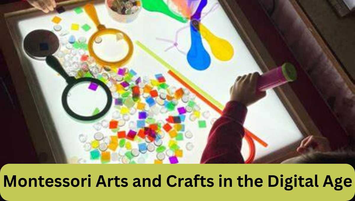 Montessori Arts and Crafts